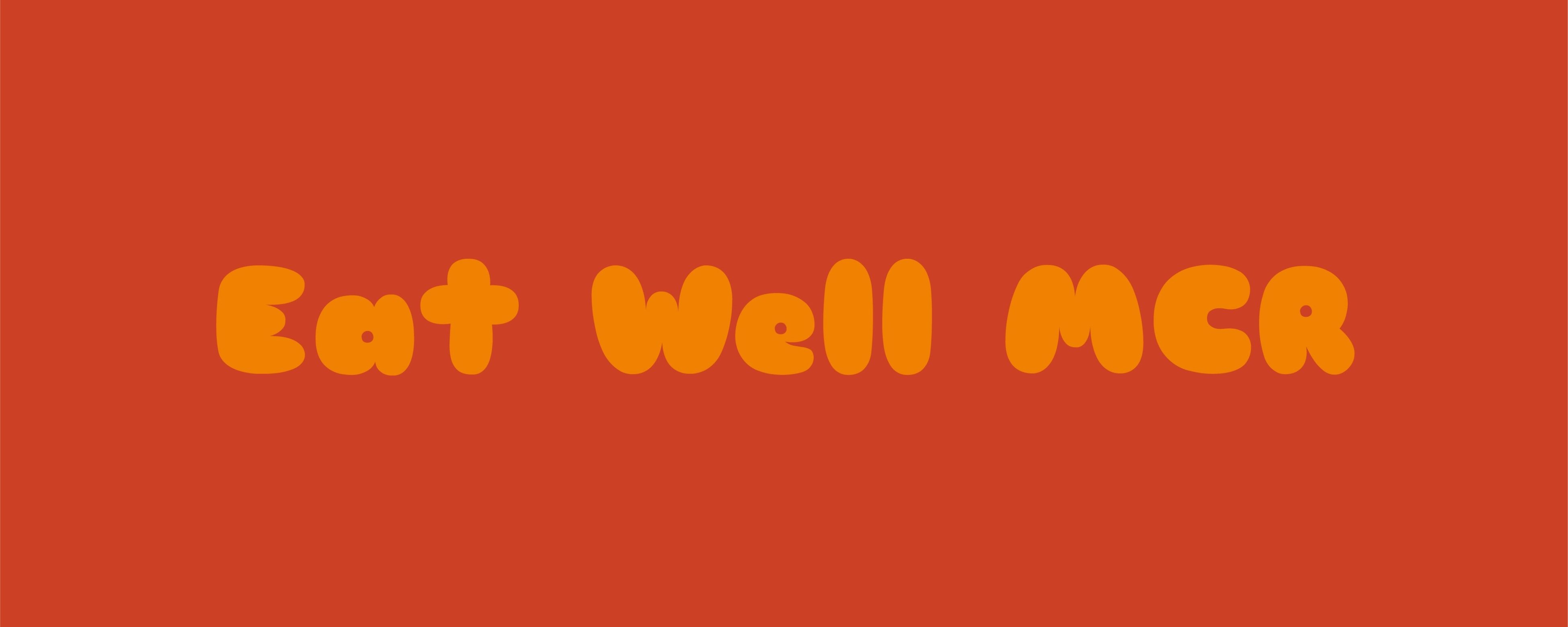 Eat Well Manchester Banner eat-well-manchester-banner