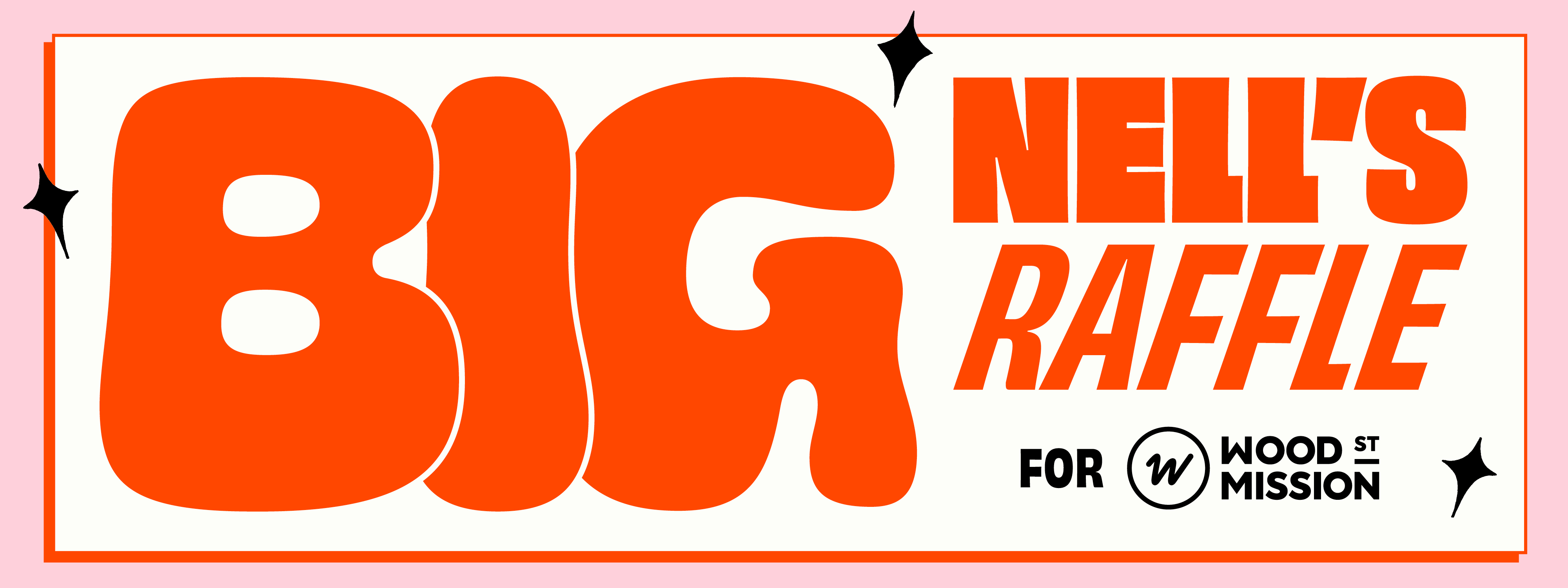 The Big Nell's Raffle for Wood Street Mission Banner